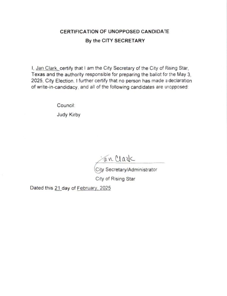 Certification of Unopposed Candidate – City of Rising Star, Texas